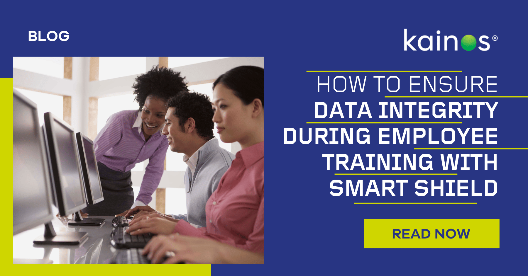 How to Ensure Data Integrity During Employee Training with Smart Shield
