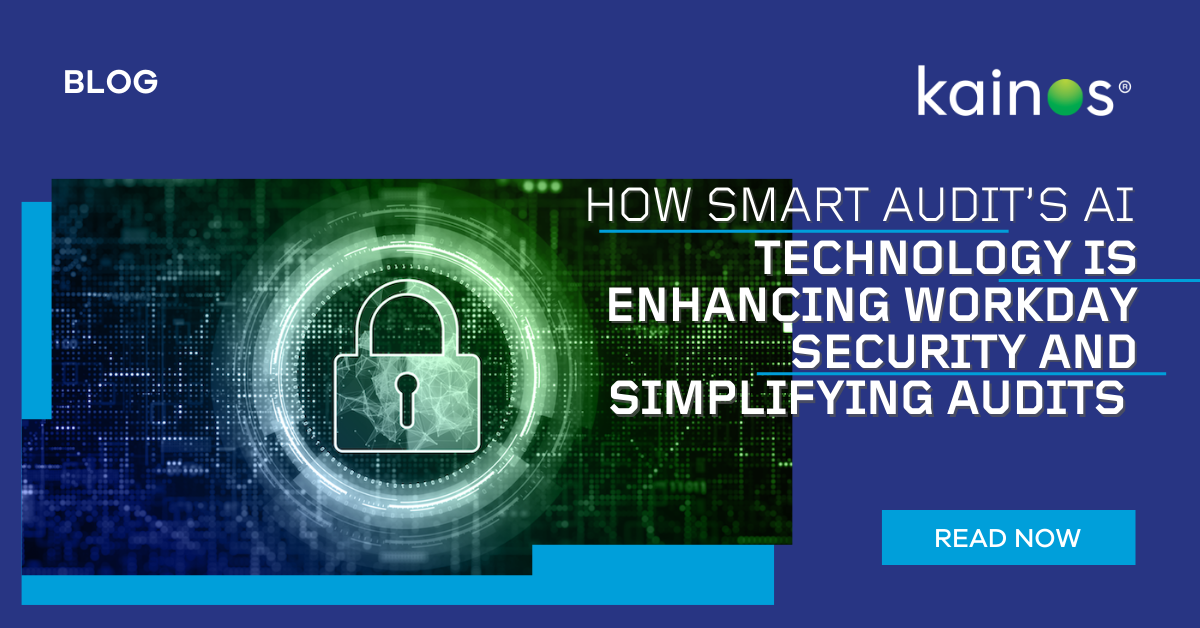 How Smart Audit’s AI technology is enhancing Workday security and ... How Smart Audit’s AI technology is enhancing Workday security and ...