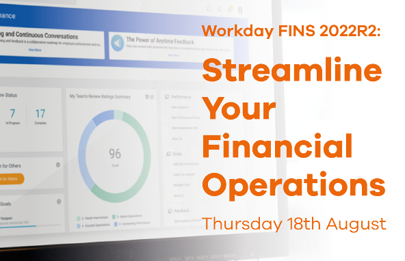 Workday FINS 2022R2: Streamline your financial operations