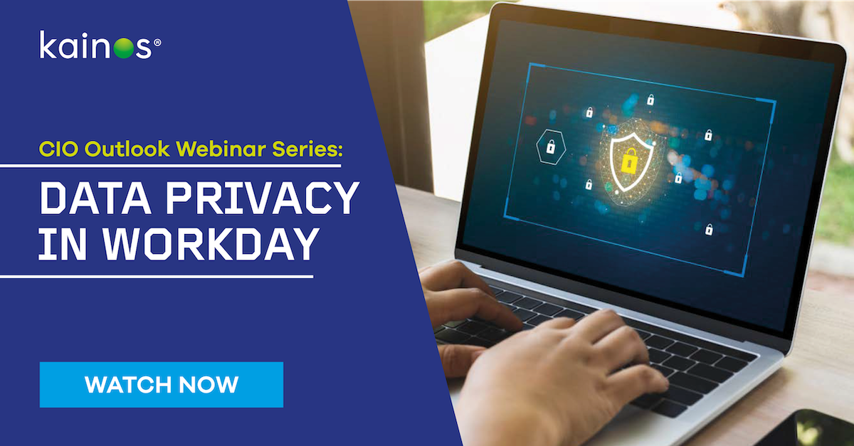 CIO Outlook Series: Data Privacy & Workday
