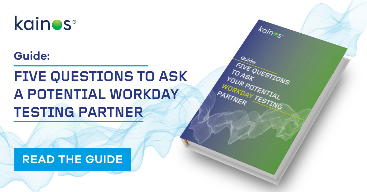 Guide: Five questions to ask a potential Workday testing partner