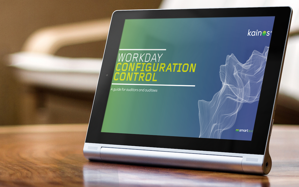 Workday Configuration Control: A Guide for Auditors & Auditees