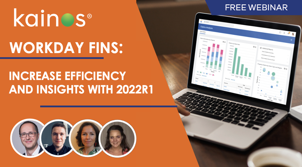 Workday FINS: Increase Efficiency and Insights with 2022R1